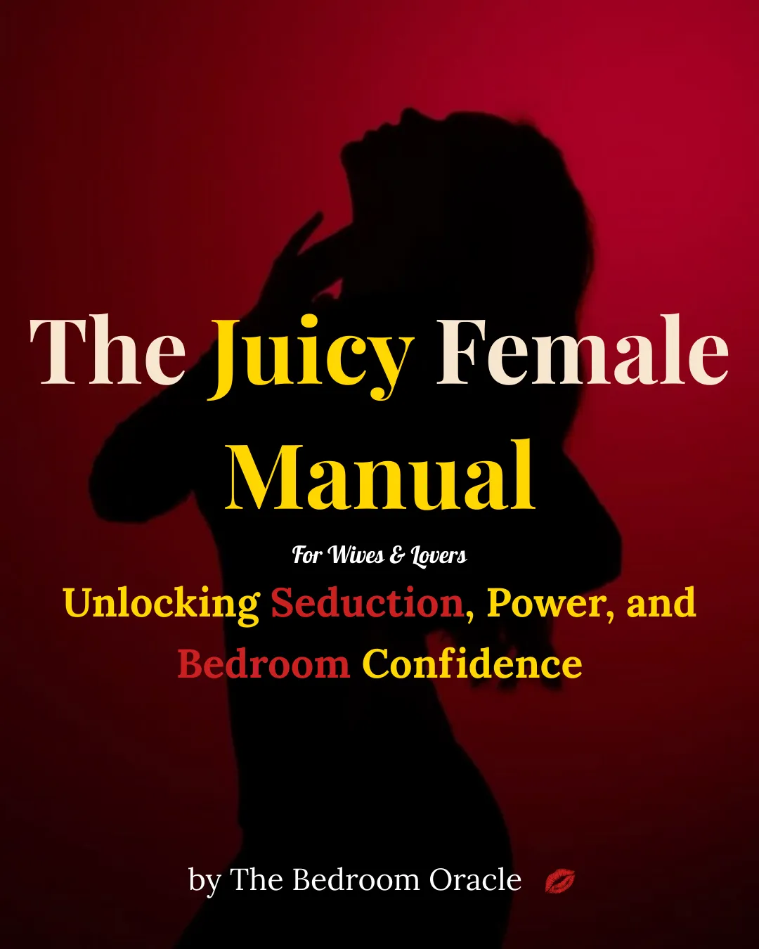 THE JUICY FEMALE MANUAL Selfany